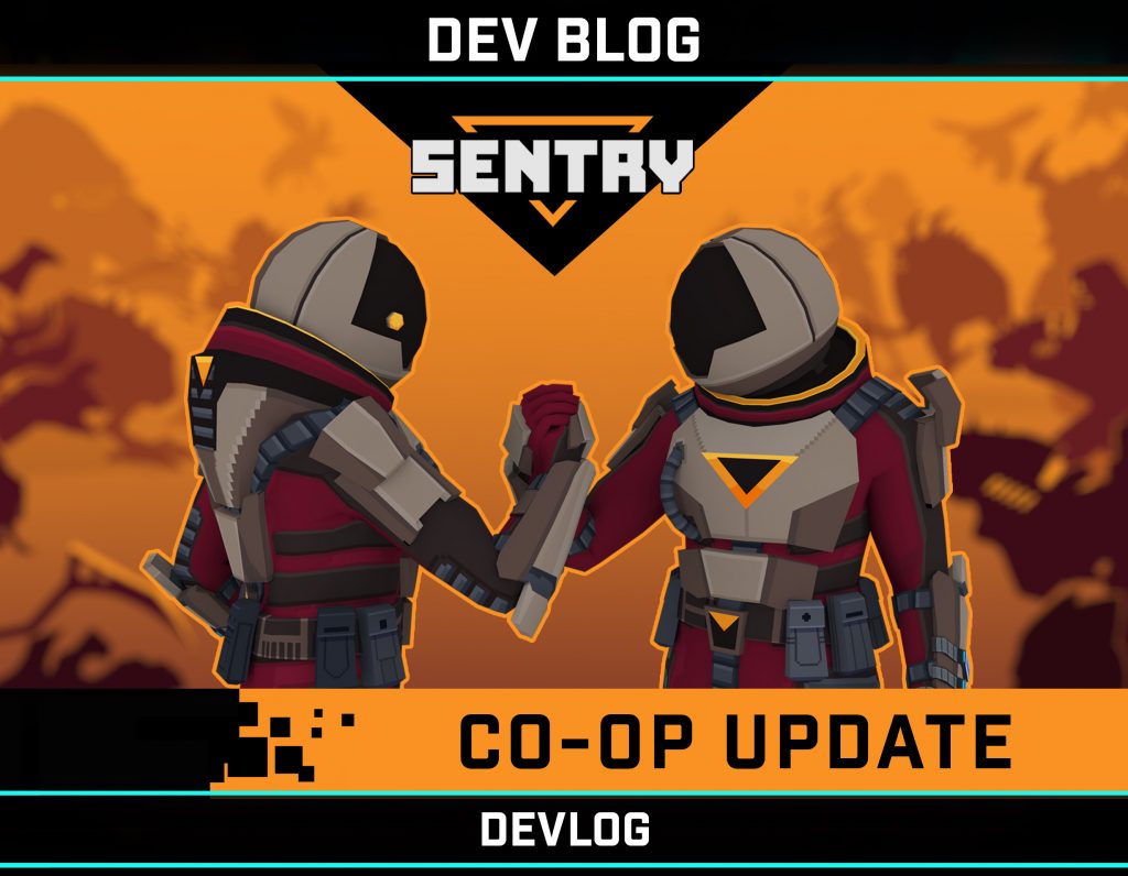 Major Update 2 Devlog - SENTRY